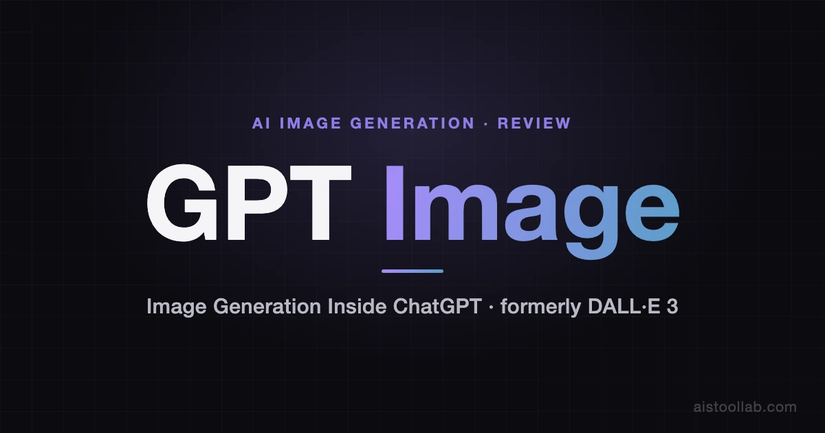 GPT Image - AI Tool Lab